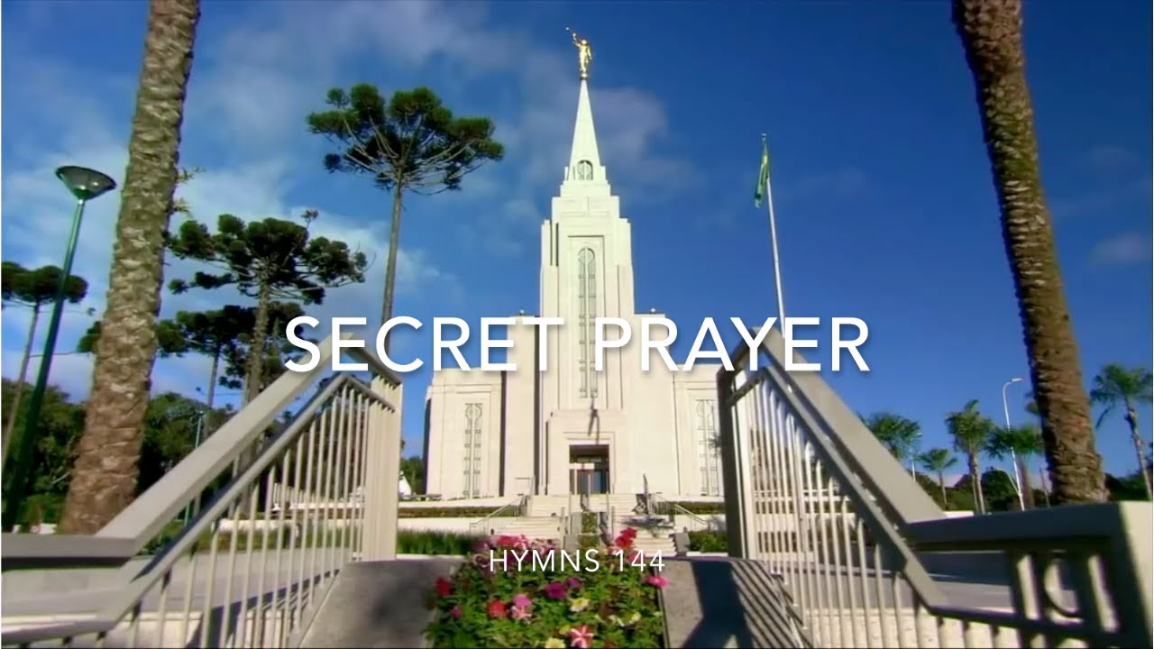 Hymns 144 Secret Pray with words on screen - YouTube