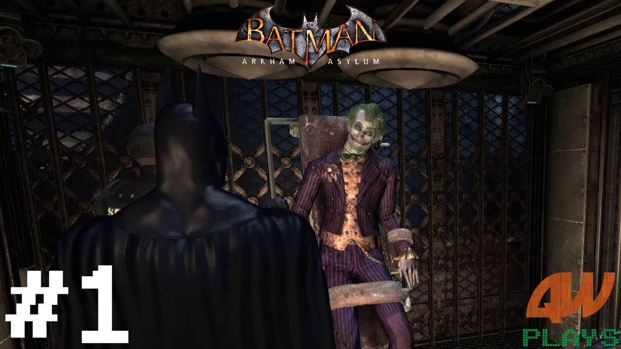 Batman: Arkham Asylum | Let's Play - Part 1: Joker on the Loose - YouTube