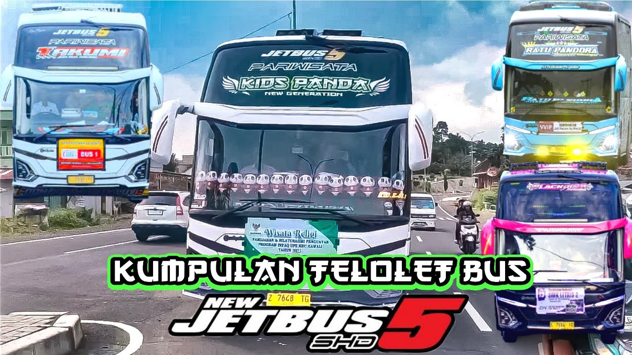 TERBARU‼️KUMPULAN TELOLET BUS JB5 || Ratu Pandora, Kids Panda ...