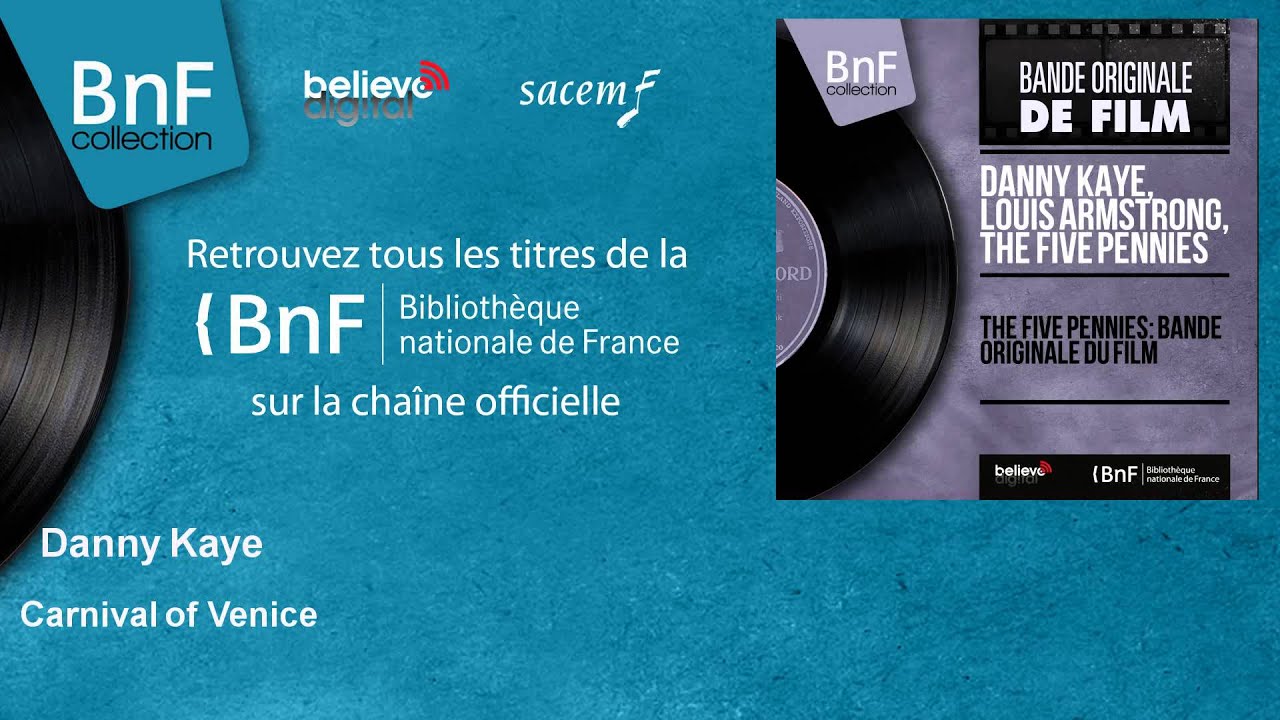 Danny Kaye - Carnival of Venice - YouTube