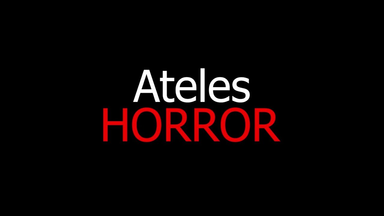 Ateles V2 Horror - YouTube
