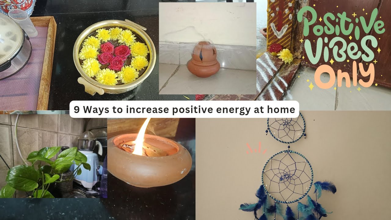 How to increase positive energy at home|9 ways to increase positivity # ...