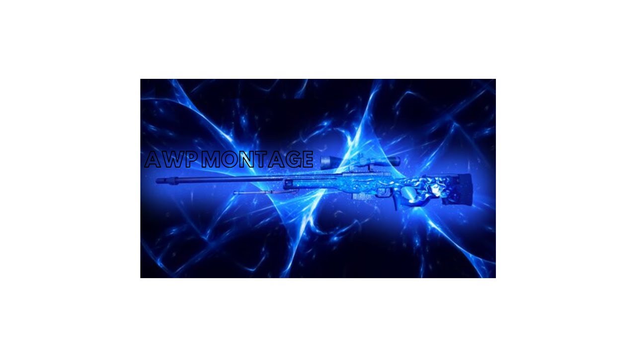 AWP MONTAGE (MIRAGE) - YouTube