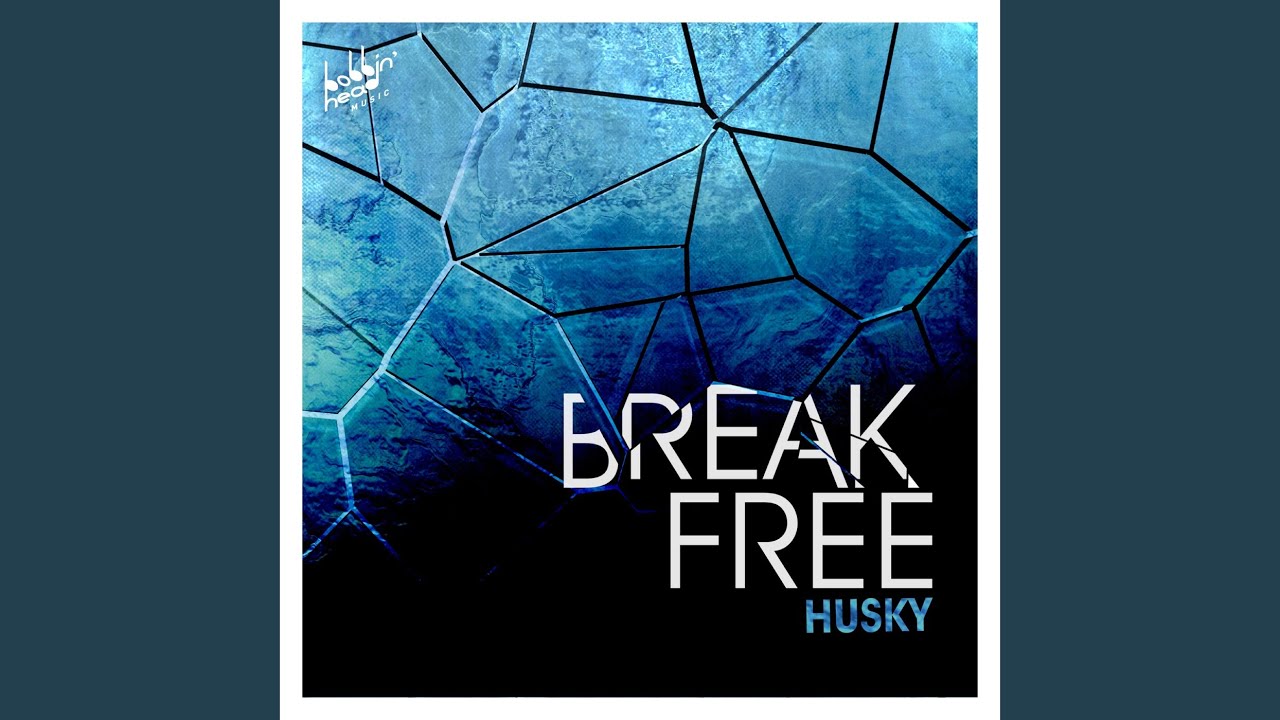 Break Free - YouTube