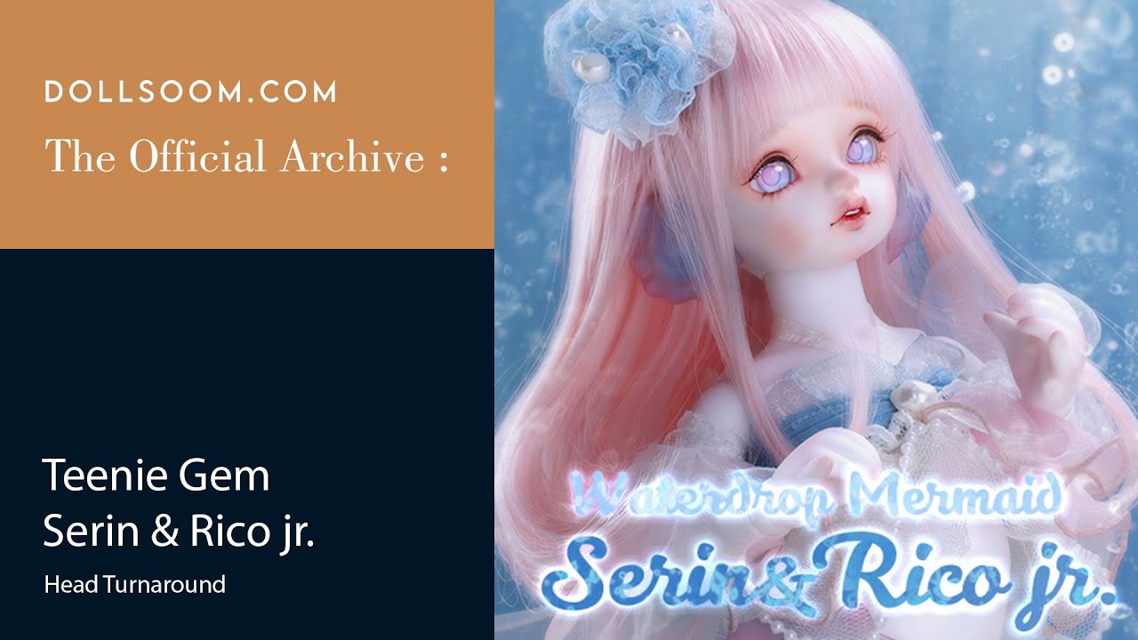 SOOM Teenie Gem Serin & Rico jr. - Romantic Head Turnaround (Official ...