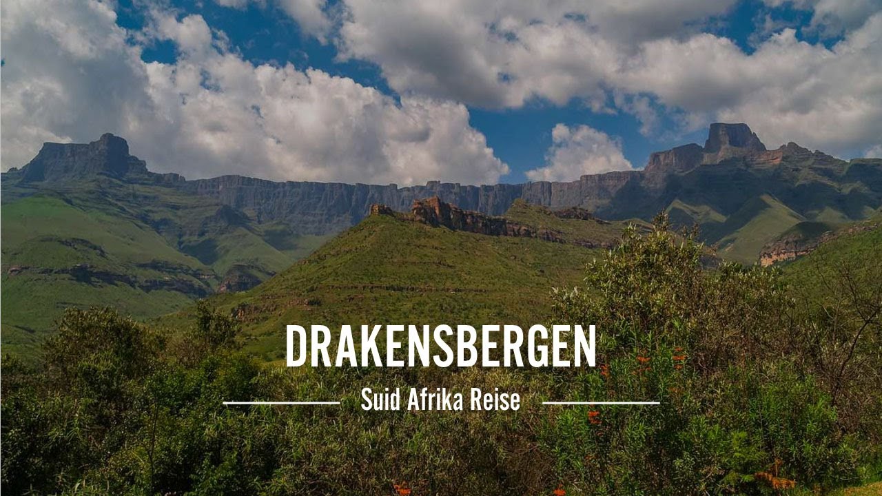 Drakensbergen - Zuid-Afrika - YouTube