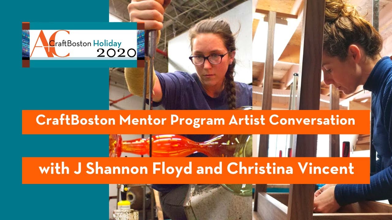 CraftBoston Mentor Program 2019: Artist Conversation with J Shannon ...