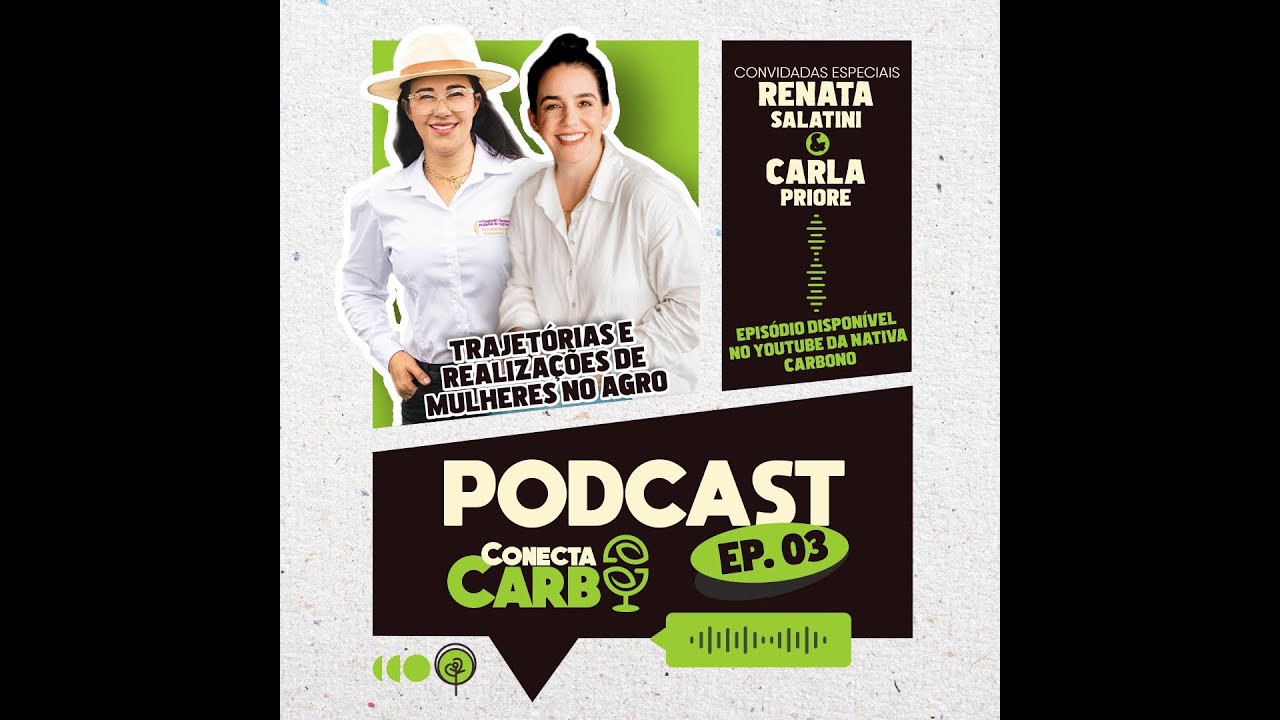 Conecta Carb Episódio 3: Mulheres no Agro - YouTube