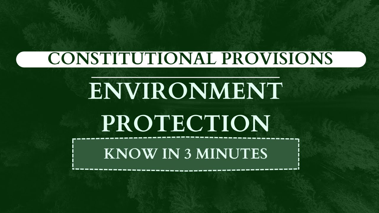 Constitutional provisions for Environment Protection| in 3 minutes| UGC ...