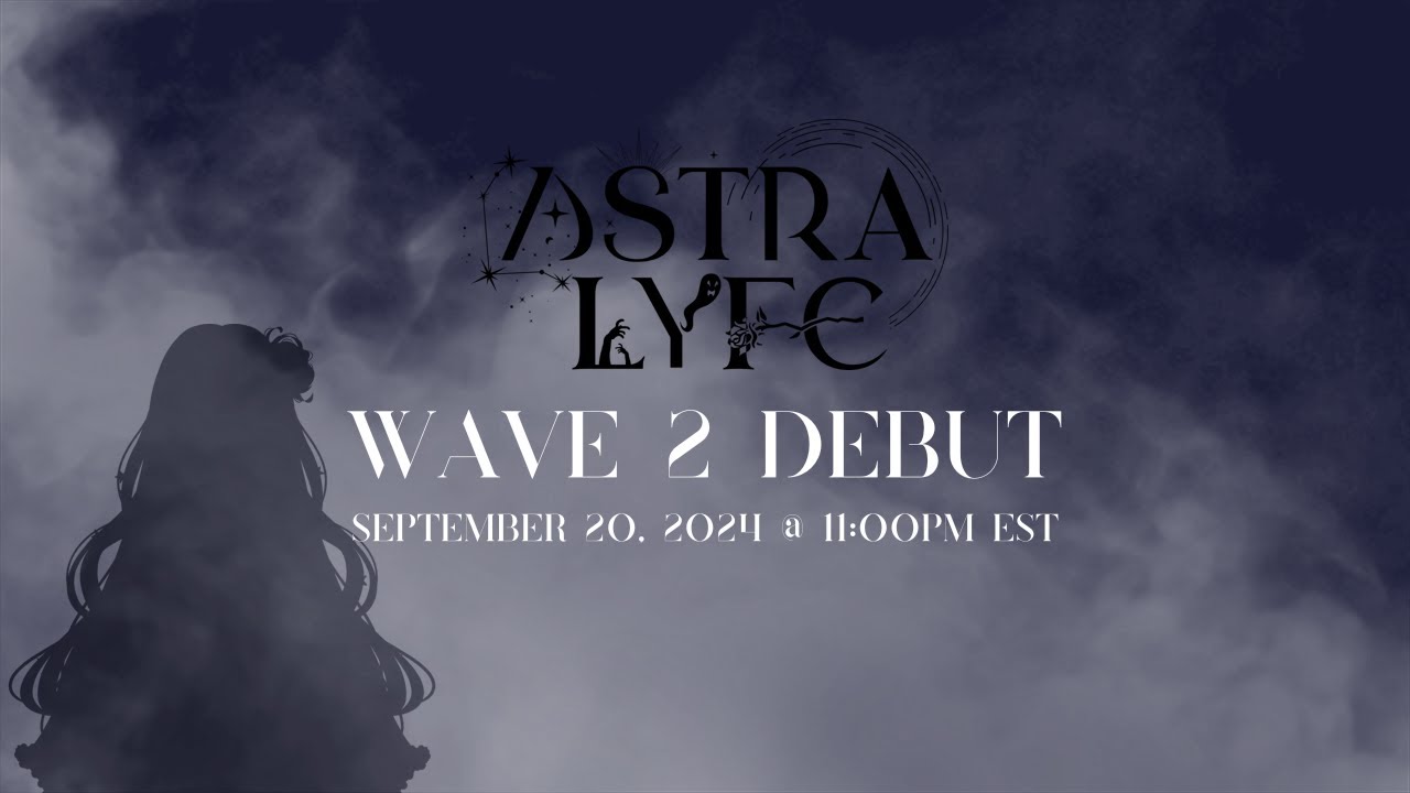 [ASTRALYFE WAVE 2 DEBUT STREAM] Tell me your wish~ The Wishing Star is here! [Nova Eos ...