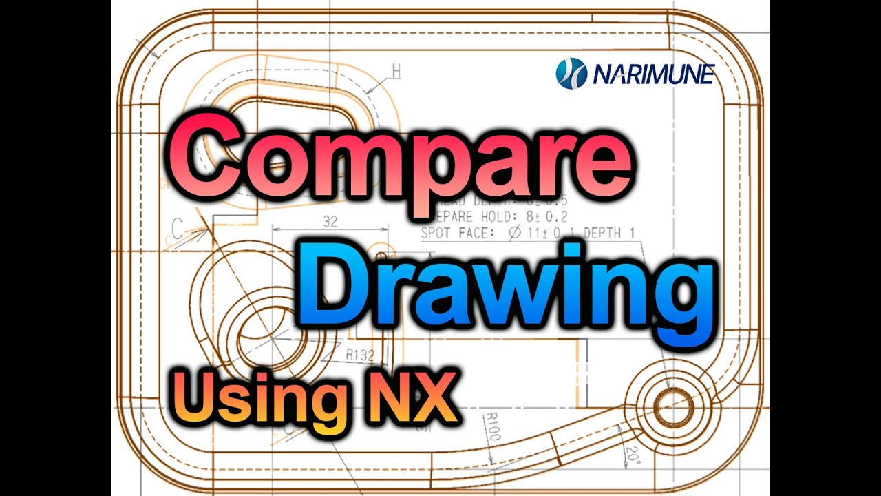 Compare 2D Drawing using NX - YouTube
