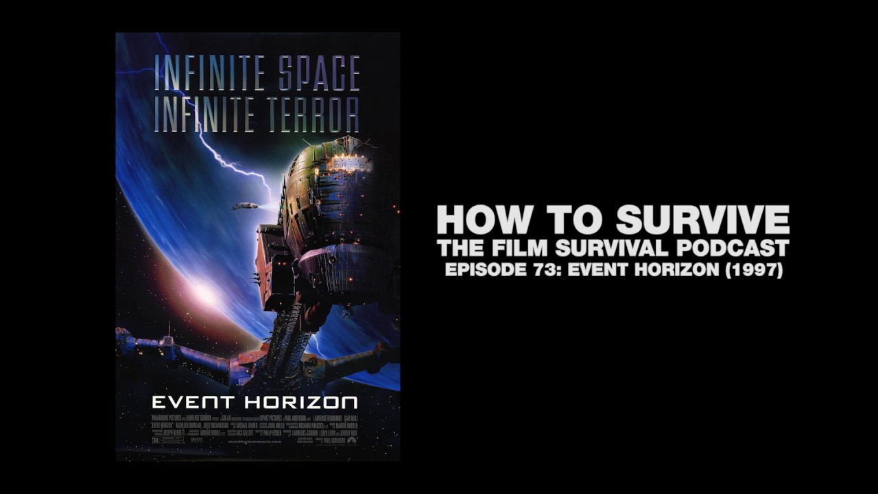 How to Survive: Event Horizon (1997) - YouTube