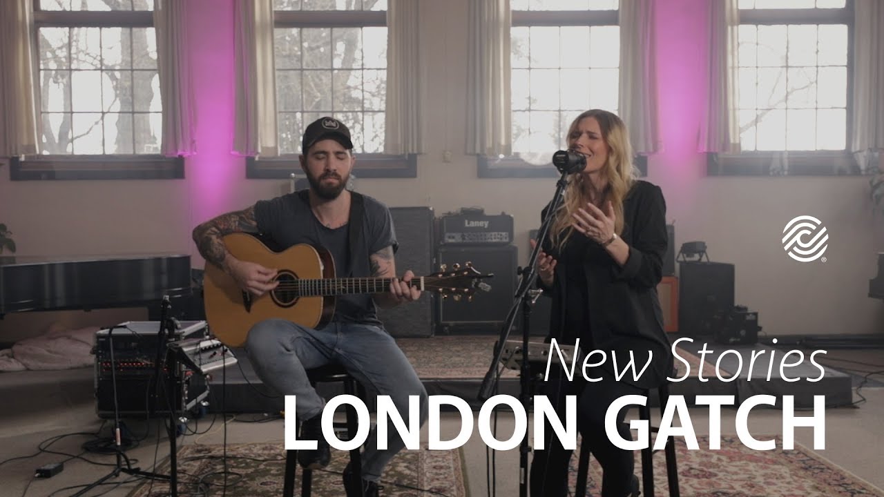 London Gatch - New Stories | CCLI sessions - YouTube