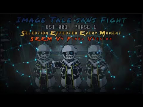 lmage Tale／物像传说 Image Tale sans Fight OST 001 S E E M V4 - YouTube