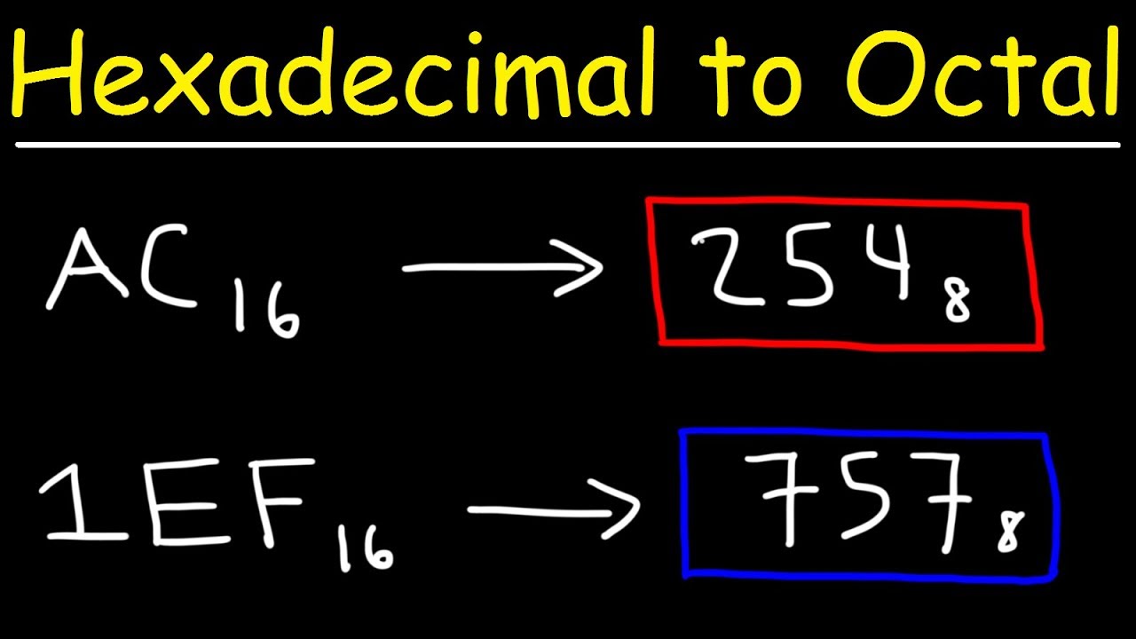 Hexadecimal To Octal Conversion YouTube