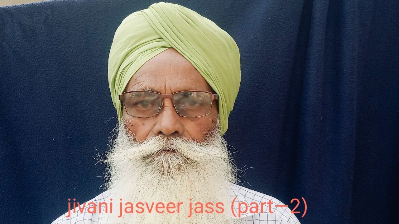 channel— (jasveer jass aap)🙏jivani part—2🙏 - YouTube