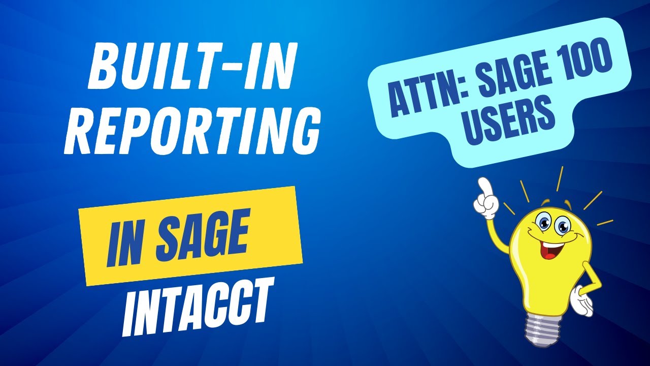 Sage Intacct Report Writer - YouTube