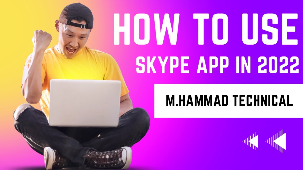 How To Use Skype App In 2022 || Feathers And Review || Hammad Technical - YouTube