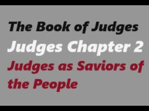 Judges 2: The Book of Judges, The Judges as Saviors, Catholic Bible ...