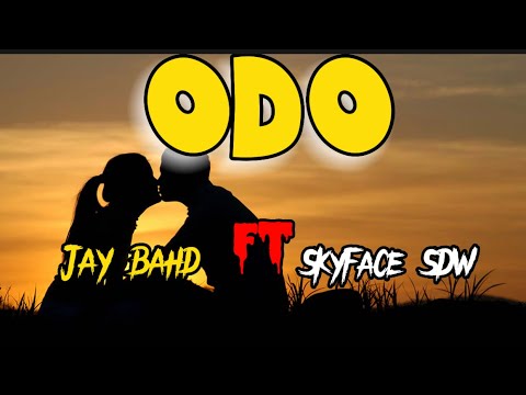 JAYBAHD FT SKYFACE SDW - ODO (lyrics video official) #odo - YouTube