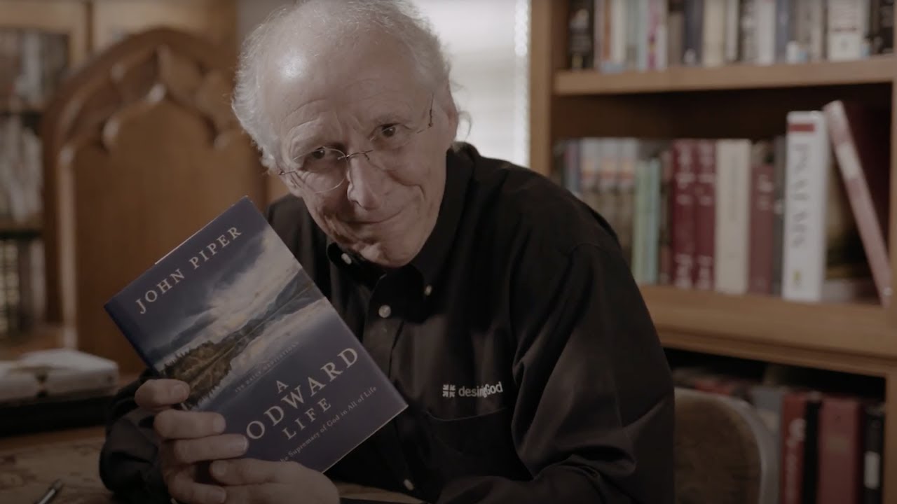 A Godward Life: Savoring the Supremacy of God in All of Life - YouTube