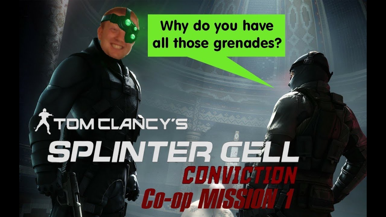 Stealth mode? (Splinter Cell: Conviction Co-op Mission 1) - YouTube