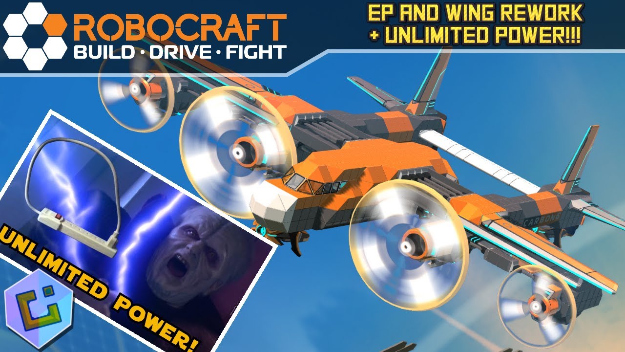 Robocraft - EP, Nano & Wing Rework + UNLIMITED POWER!!! - YouTube