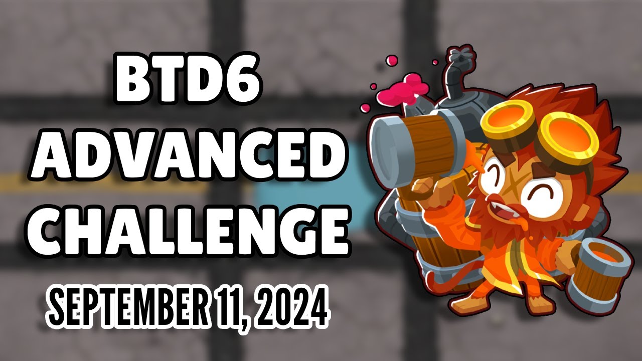 BTD6 Advanced Challenge: Ummmm What's Challenge (September 11, 2024 ...