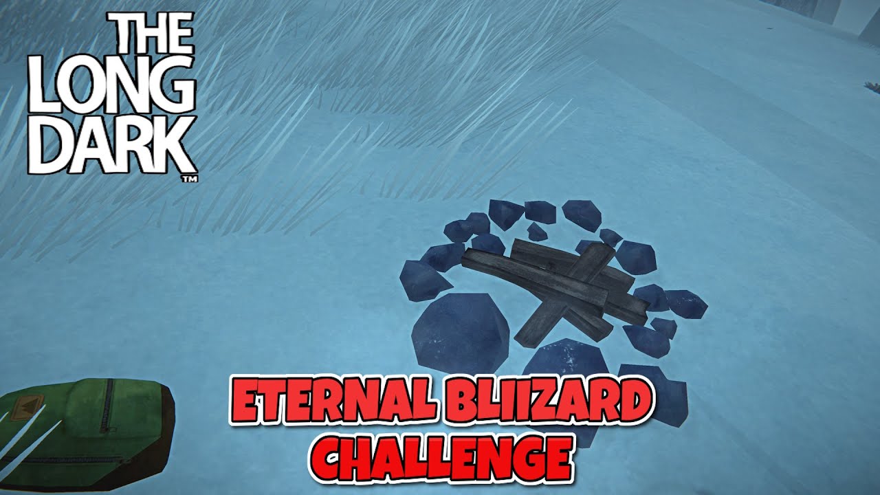 The Long Dark - Eternal Blizzard Challenge Part 13 - YouTube