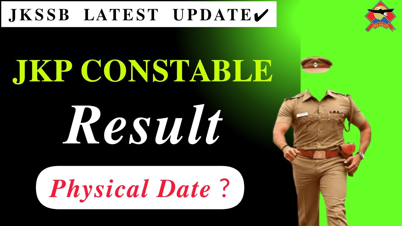 JKP Constable Result Update|JKSSB Latest Notification|JKP Constable ...