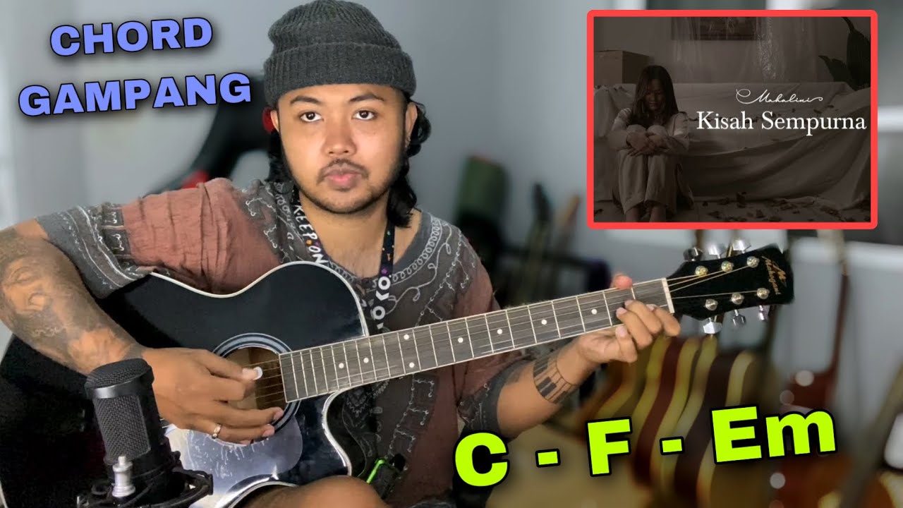 Chord Gampang (Kisah Sempurna - Mahalini) Tutorial Gitar Pemula - YouTube