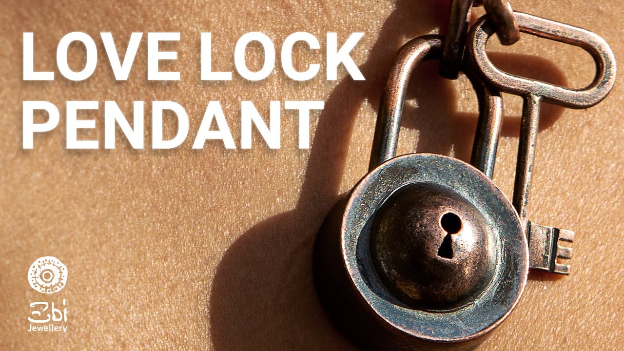 Making Love Lock Pendant out of Copper | Jewelry Making Tutorial - YouTube