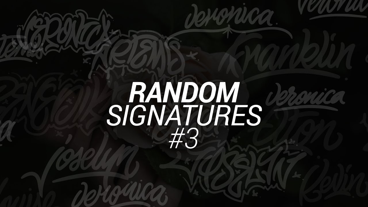Speedart | Random Signatures #3 By Duhncan - YouTube
