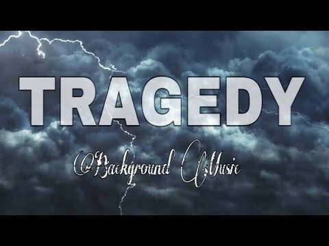 NO COPYRIGHT | FREE TO DOWNLOAD | EPIC TRAGEDY BACKGROUND MUSIC FOR ...