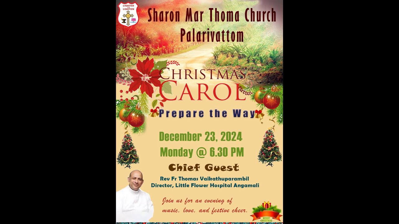 CHRISTMAS CAROL 2024 | SHARON MAR THOMA CHURCH PALARIVATTOM | 23.12.24 ...