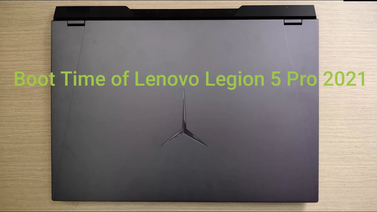 Boot Time of Lenovo Legion 5 Pro Ryzen 7 5800H + rtx 3060 2021 😲 Indian ...