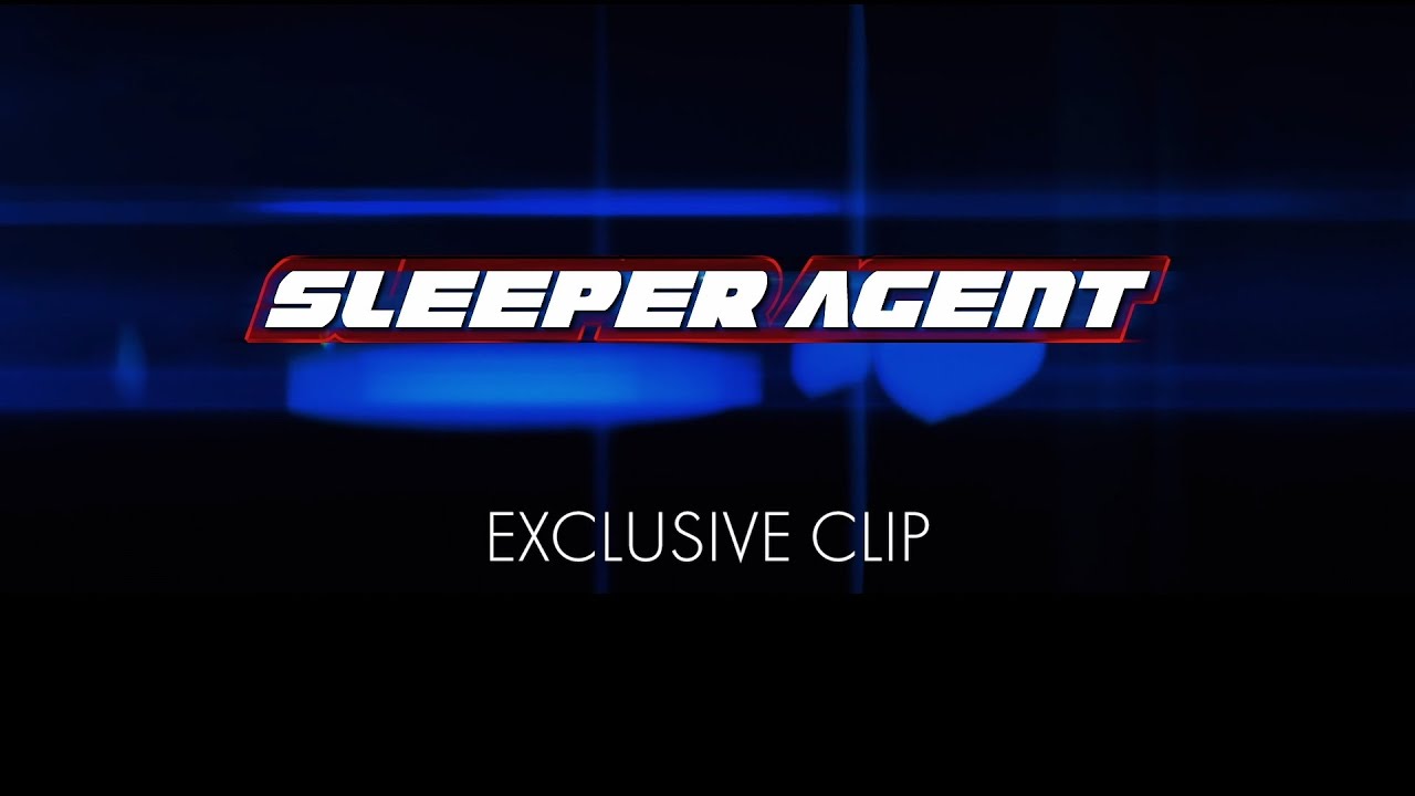 Exclusive Clip - SLEEPER AGENT - YouTube