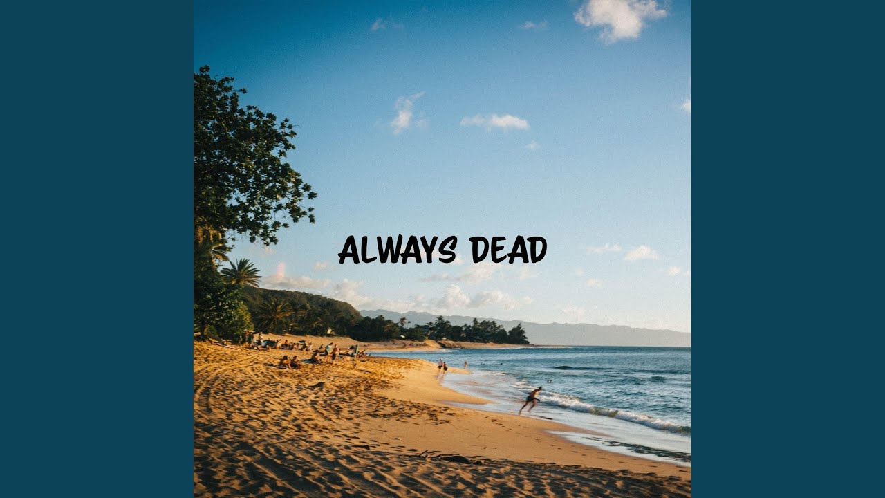 Always Dead (feat. Kaleb Eddy) (Acoustic Version) - YouTube