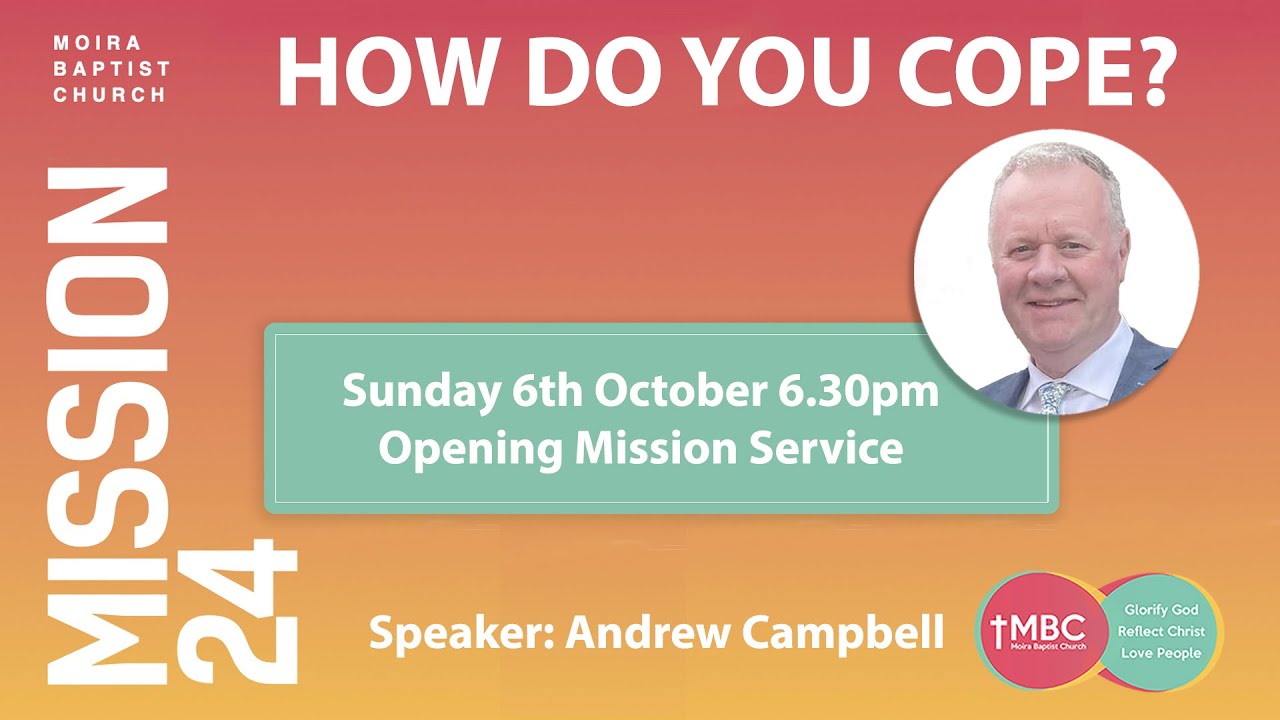 Mission 24 Sunday 6th October - YouTube