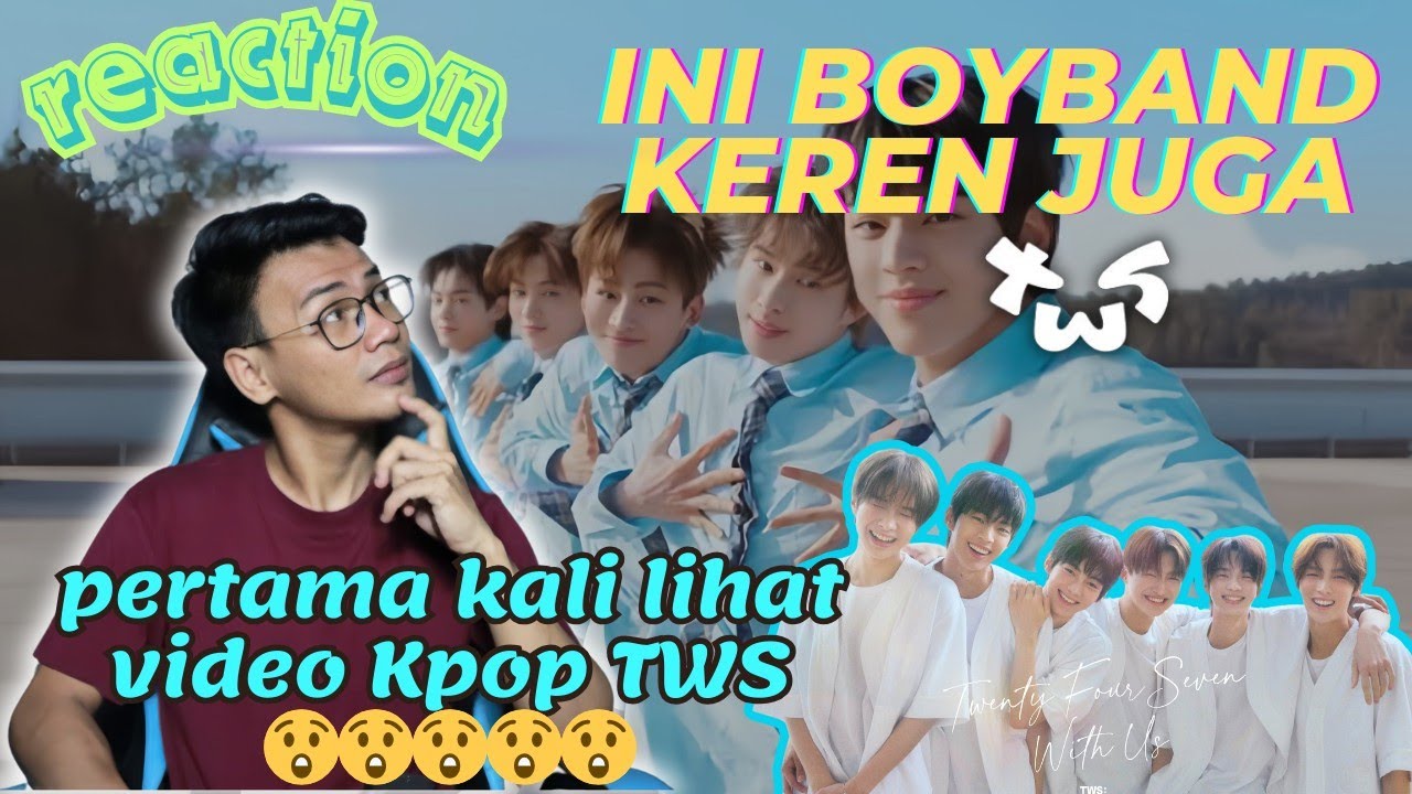 TWS - 첫 만남은 계획대로 되지 않아 || 🤫 Baru Pertama Lihat Kpop || Indonesia ...