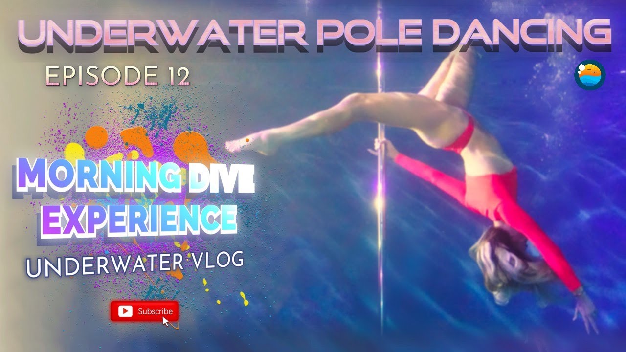 Underwater Pole Dancing Vlog With Taylor Drew Episode 12 On The Morning ...