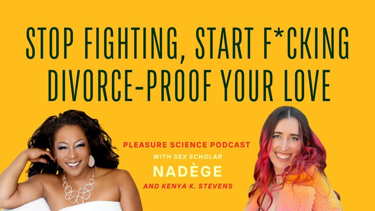 Stop Fighting, Start F*cking: The Secret to Divorce-Proof Love | Kenya ...