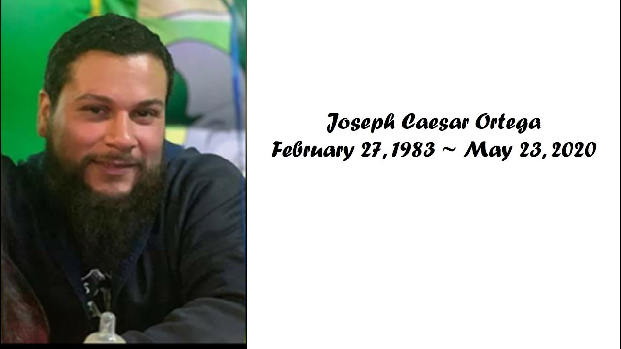 Memorial for Joseph Caesar Ortega - YouTube