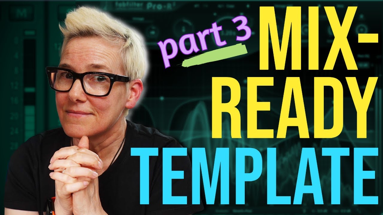 Build a Mix Template in Any DAW – Part 3 (GIVEAWAY!! & Effects Plugins) - YouTube