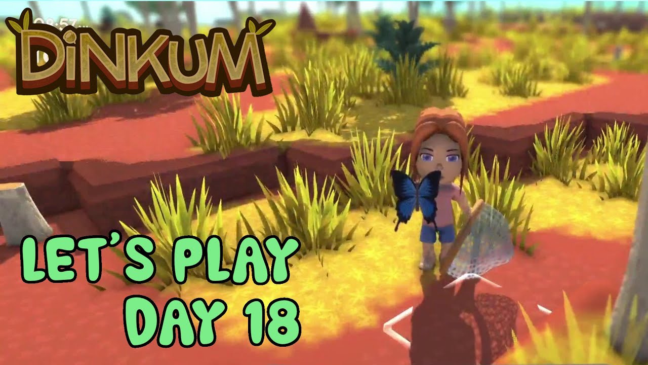 Dinkum - Day 18 - Making Dinks - YouTube