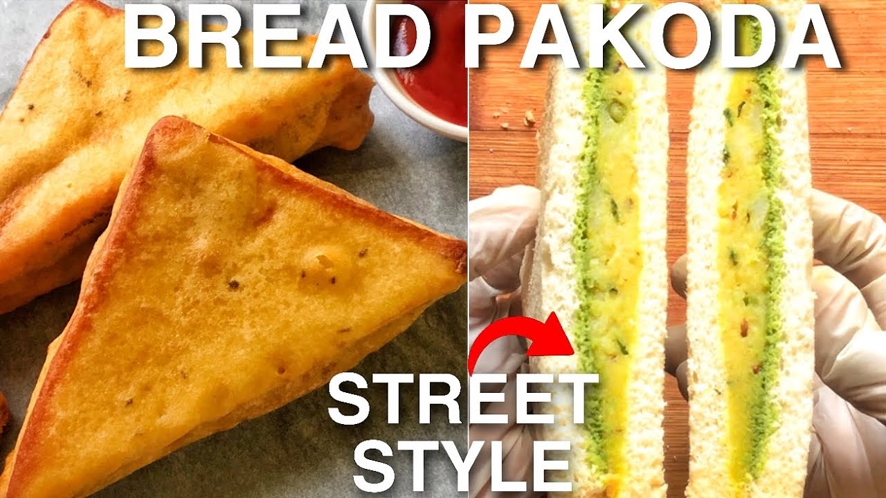 STREET STYLE BREAD PAKODA RECIPE | HOW TO MAKE BREAD PAKODA - YouTube