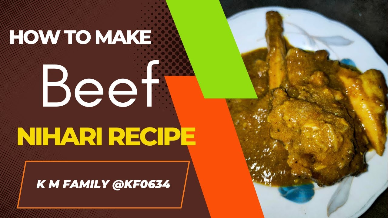 How To Make Paya Recipe । Beef Nihari Recipe | Paya Recipe | Nehari ...