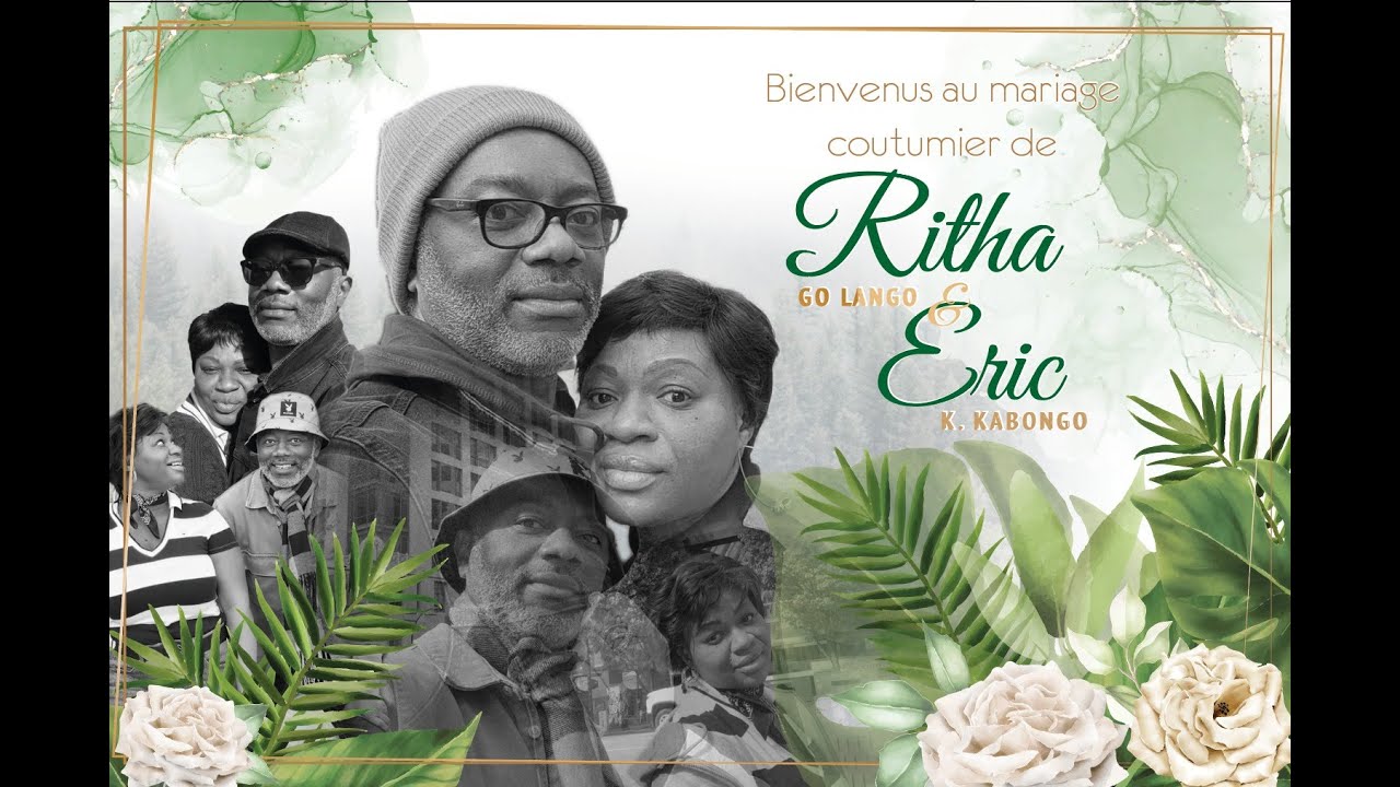 Mariage de Eric KABONGO et Ritha GO Kin/Canada. - YouTube