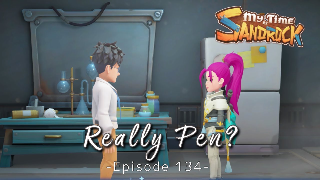 My Time at Sandrock: Really Pen? | Let's Play Episode 134 - YouTube