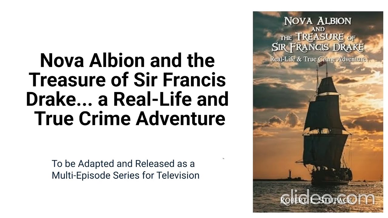 DD Reel nova-albion-and-the-treasure-of-sir-francis-drake_bnXlxfg9.mp4 ...